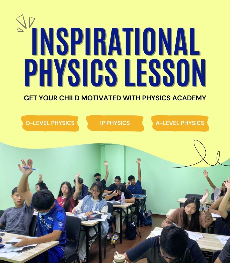 Effective Physics Tuition in Singapore | Award-Winning Physics Tutor